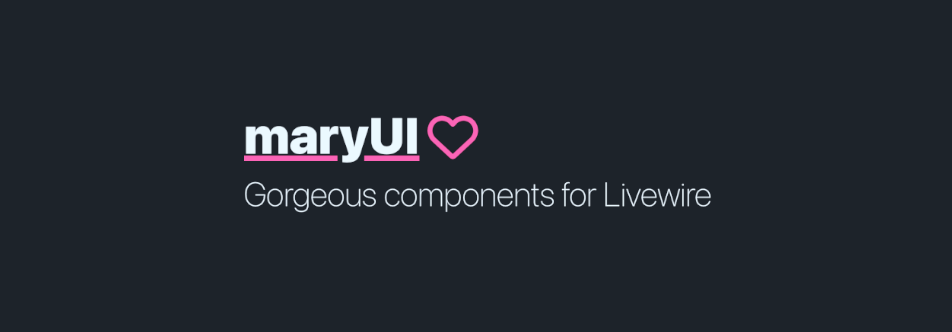 maryUI - Laravel Blade UI Components for Livewire 3 maryUI - Laravel Blade UI Components for Livewire 3